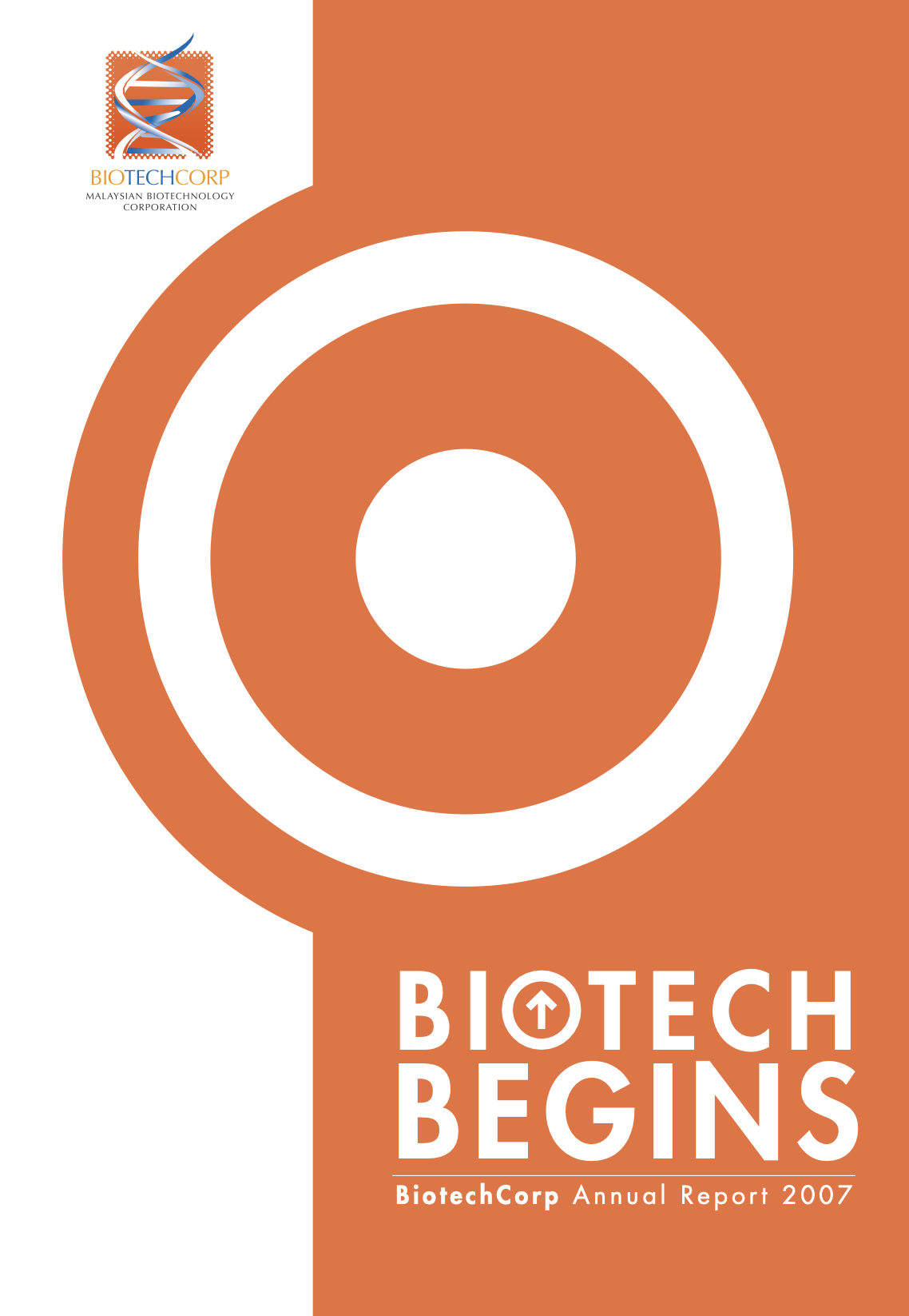 BiotechCorp Annual Report 2007 - Bioeconomy Corporation